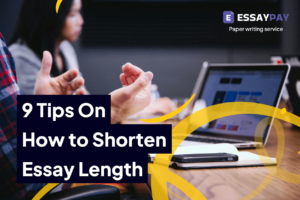 9 Practical Tips on How to Shorten Essay Word Count