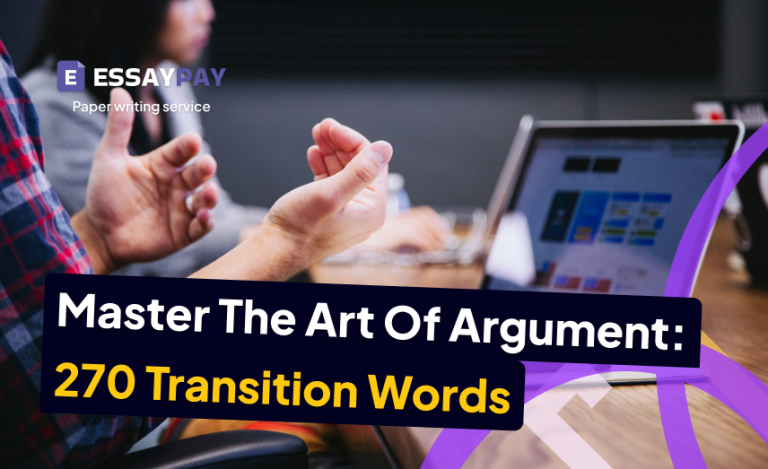 270 Transition Words for Argumentative Essay - With Examples